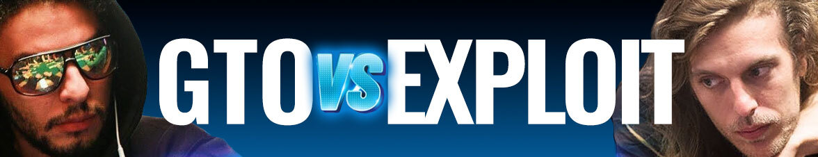 gto-vs-exploit-banner | PokerCoaching.com